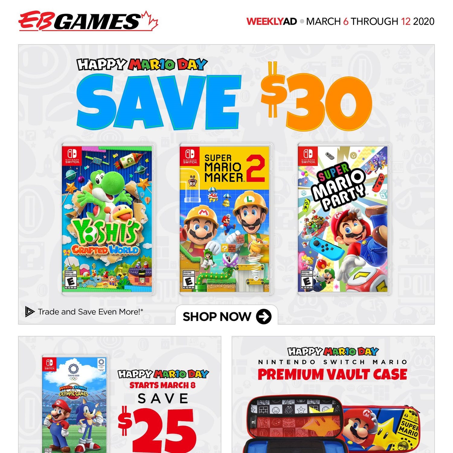 EB Games Weekly Flyer - Weekly - Mar 6 – 12 - RedFlagDeals.com