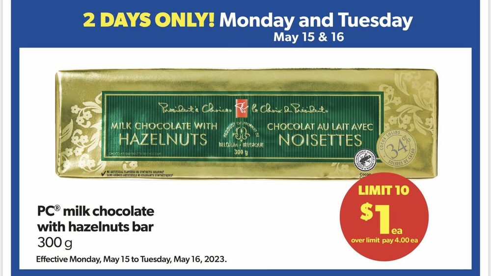 [Real Canadian Superstore] PC Milk Chocolate Bar With Hazelnuts 300g $1 ...
