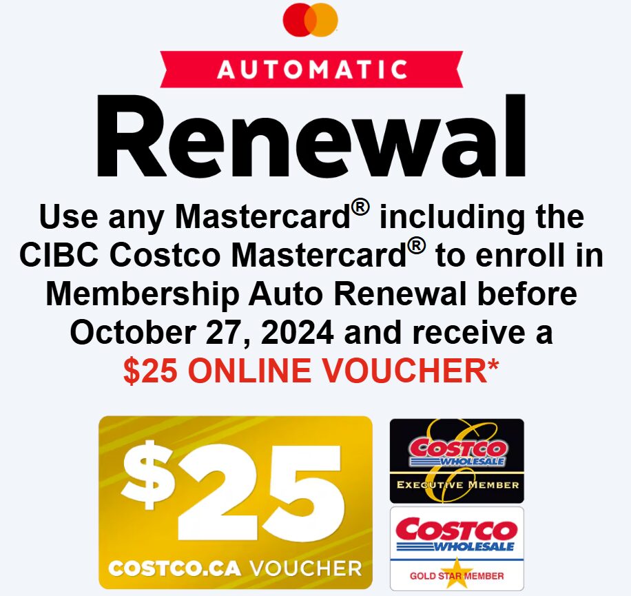 [Costco] Enroll in Membership Auto Renewal & receive a $25 online ...