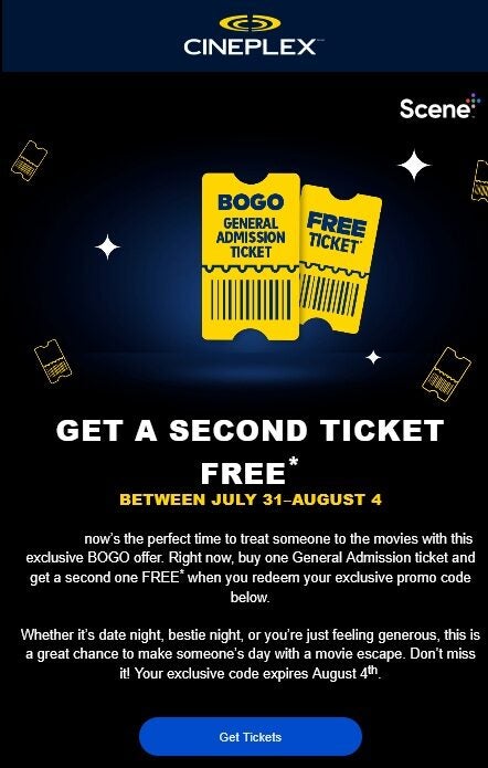 [Cineplex] BOGO Ticket Offer between July 31 – Aug 4 (check your email ...