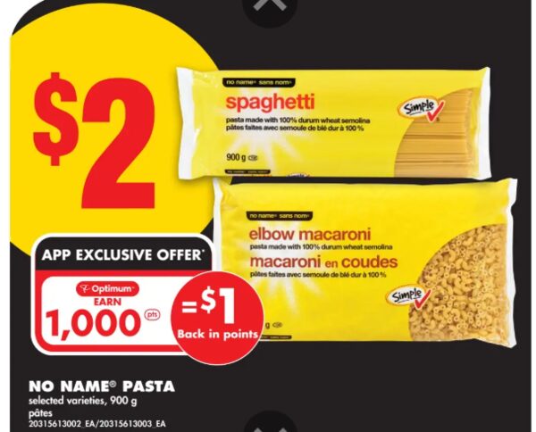 [No Frills] No Name Pasta 900g $2.00 + 1,000 PCO points (January 15-21 ...
